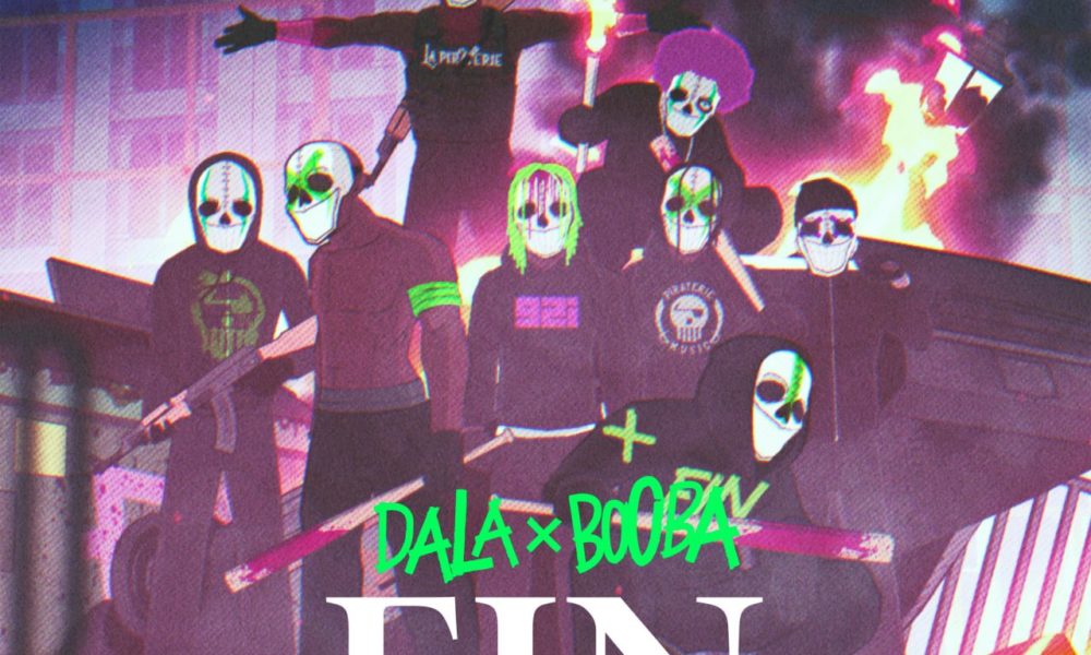 Dala et Booba se rejoignent pour la "Fin" - Raplume